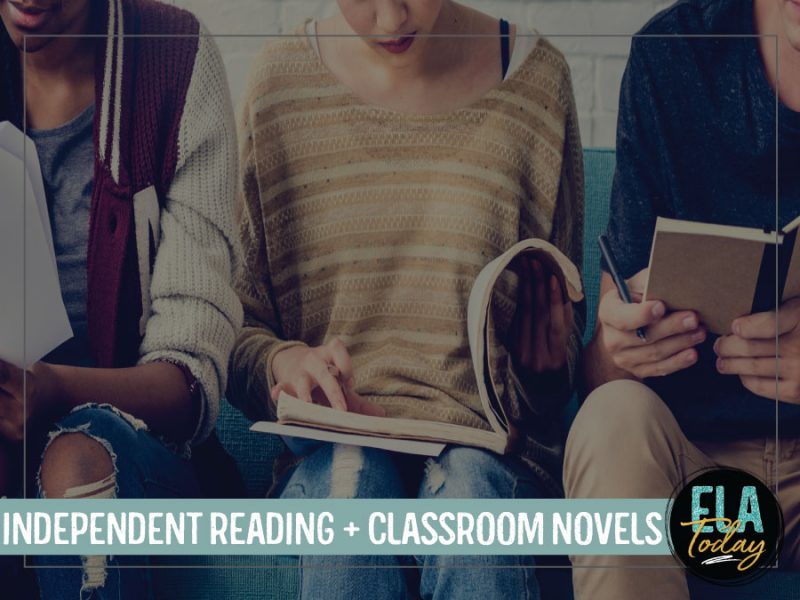 Whole-Class Novels and Choice Reading – ELA Today